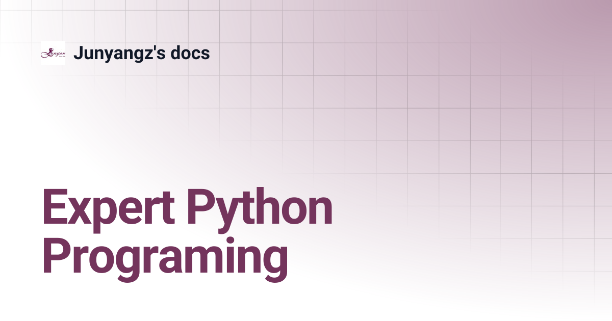 Expert Python Programing | Junyangz's docs